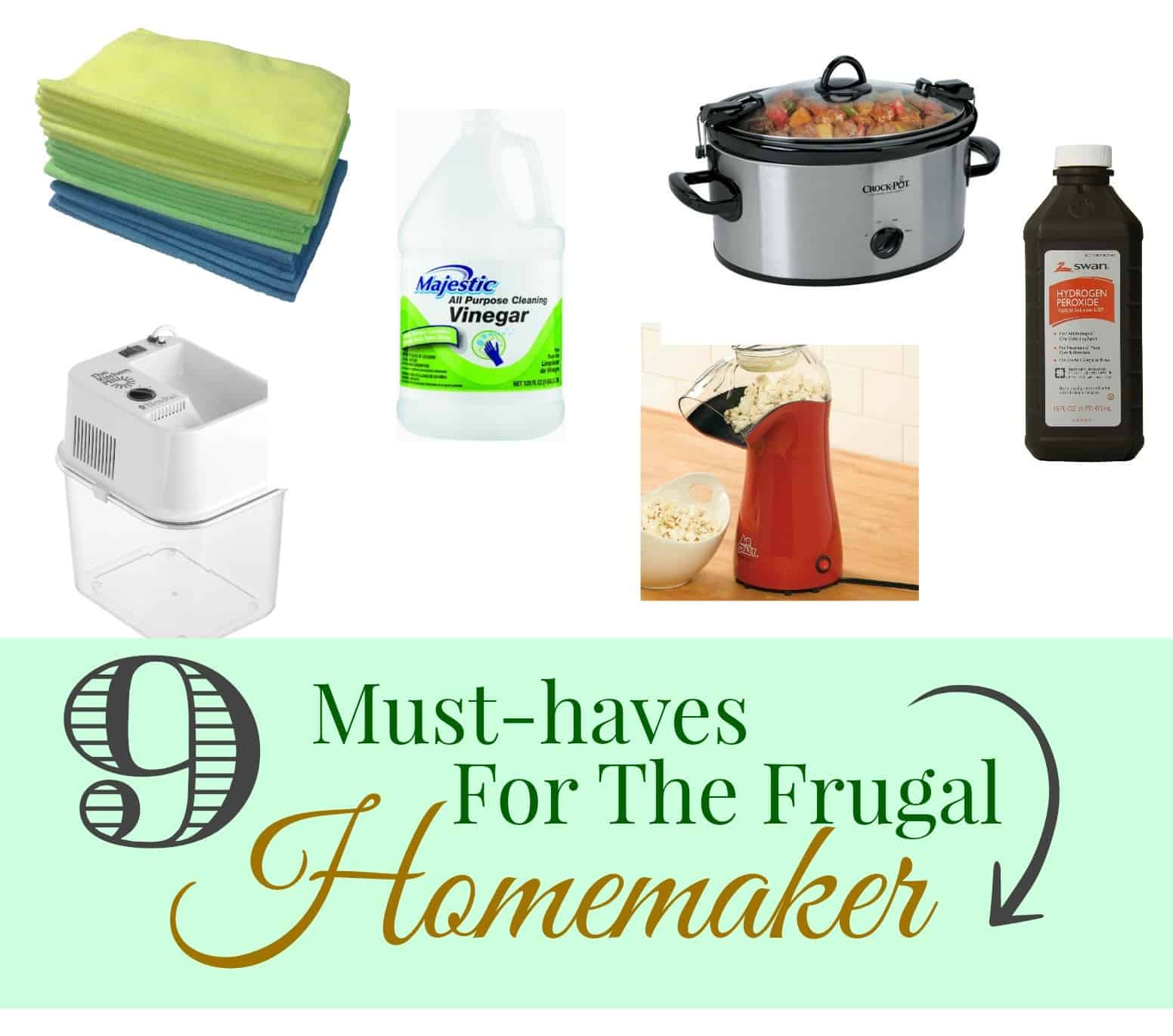 The Frugal Homemaker's Must-Haves | Frugal Farm Wife