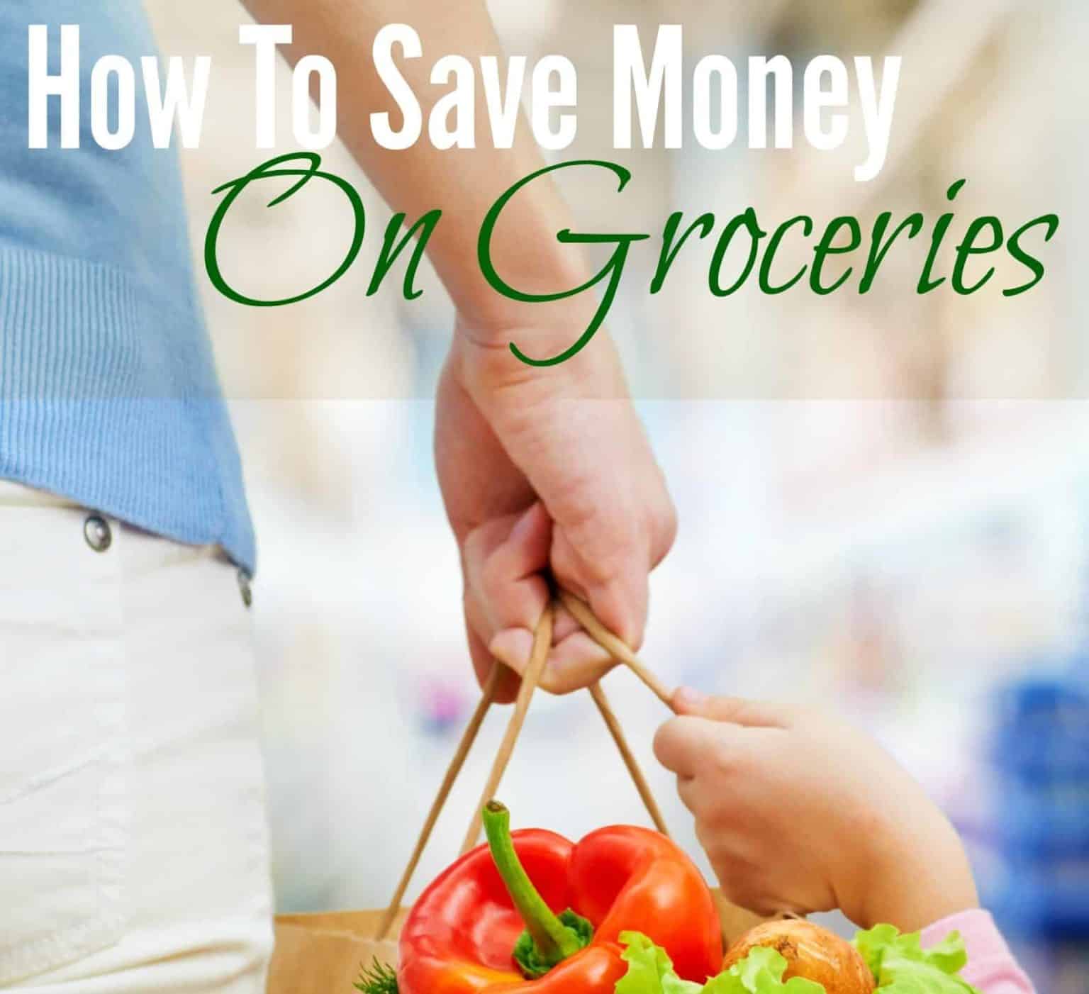 Ultimate List Of Grocery Money-Saving Tips | The Frugal Farm Wife