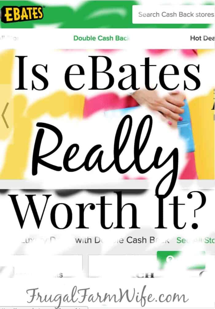 My Honest Review Of EBates | Frugal Farm Wife