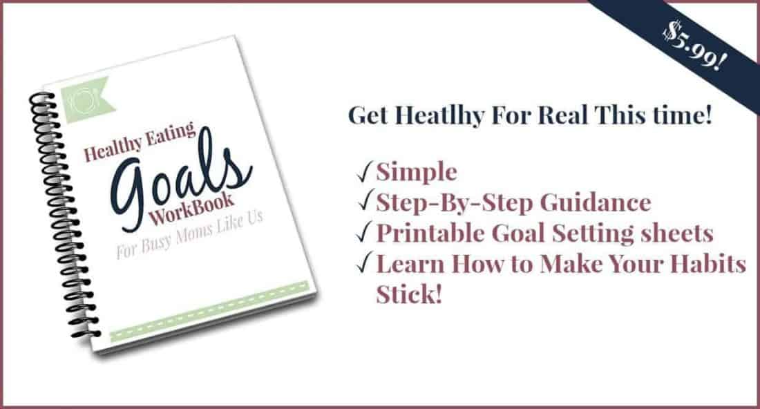 Healthy Eating Goals Workbook | The Frugal Farm Wife